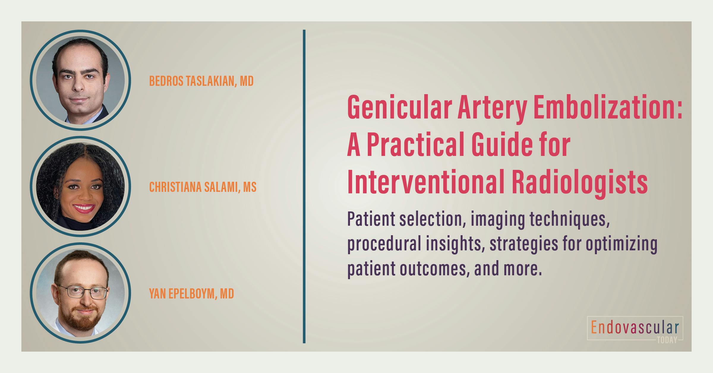 Genicular Artery Embolization: A Practical Guide for Interventional Radiologists - Endovascular ...